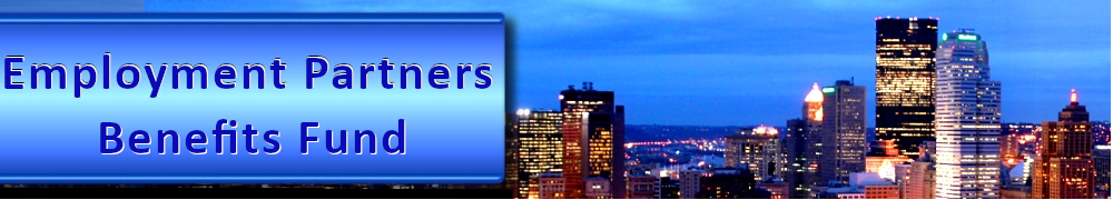 Employment Partners Benefits Fund Home Page